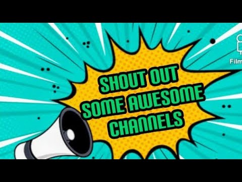 Shouting out some Awesome channels 😁 Go show them some love ️ - YouTube