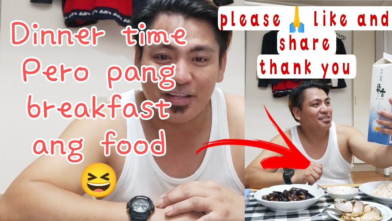 Buhay OFW sa JAPAN. Dinner Pero pang breakfast ang food 😆 #eating # ...