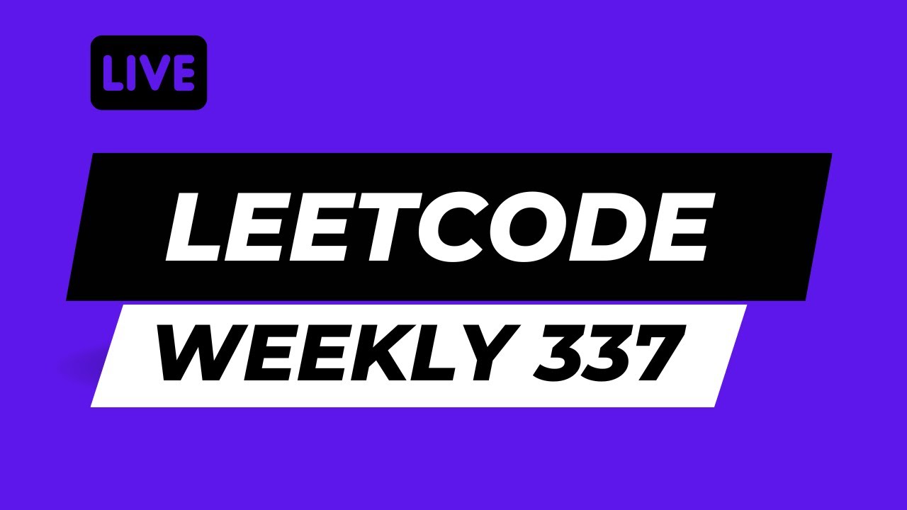 Leetcode Weekly 337 Solutions | A-D Solutions by Prabhxs @Senior - YouTube
