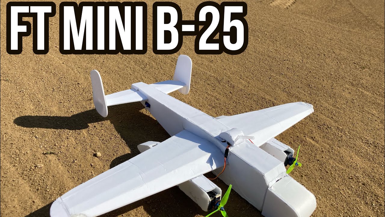 FT MINI B-25 MAIDEN!! - YouTube