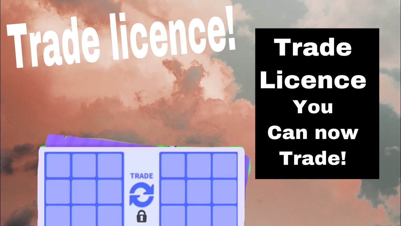 HOW to get your Trade LICENCE in Roblox ADOPT ME! - YouTube
