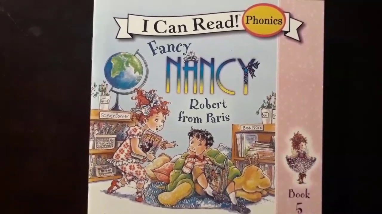 Fancy Nancy Robert from paris - YouTube