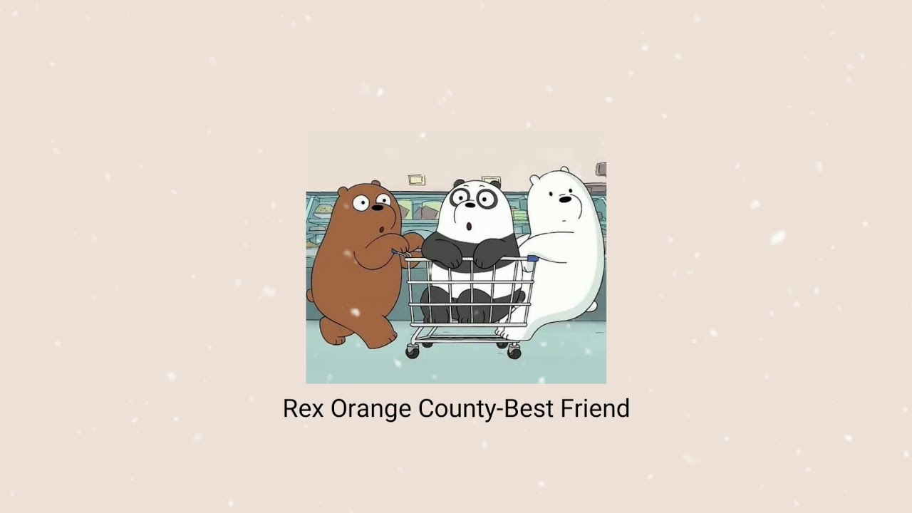 Rex Orange County-Best Friend | (lyrics) - YouTube