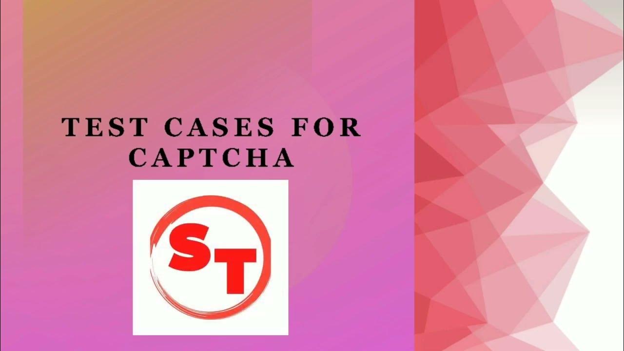 Test Cases For Captcha | How To Write Test Cases For Captcha - YouTube