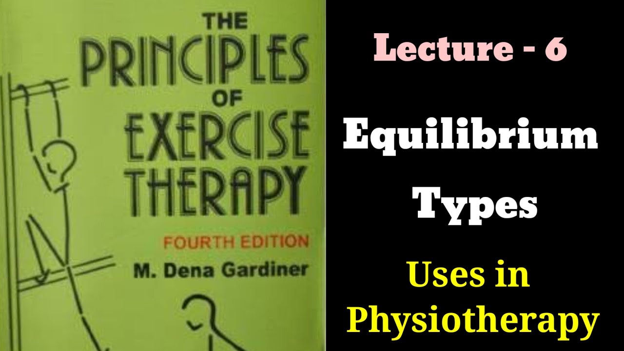 #Exercise Therapy - Equilibrium Types Uses - Physiotherapy - YouTube