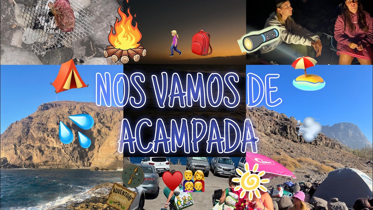 NOS VAMOS DE ACAMPADA ⛺️🌊 (Mucho viento+ nos asustamos…) - YouTube