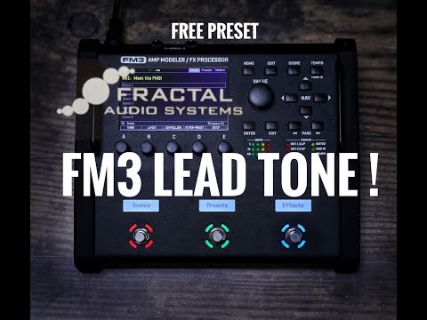 Fractal FM3 Lead Tone . FREE PRESET - YouTube