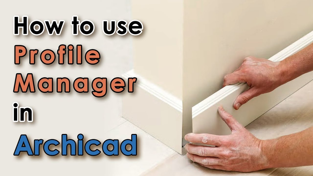 Archicad - How to use Profile Manager [wall skirting and cornice] - YouTube