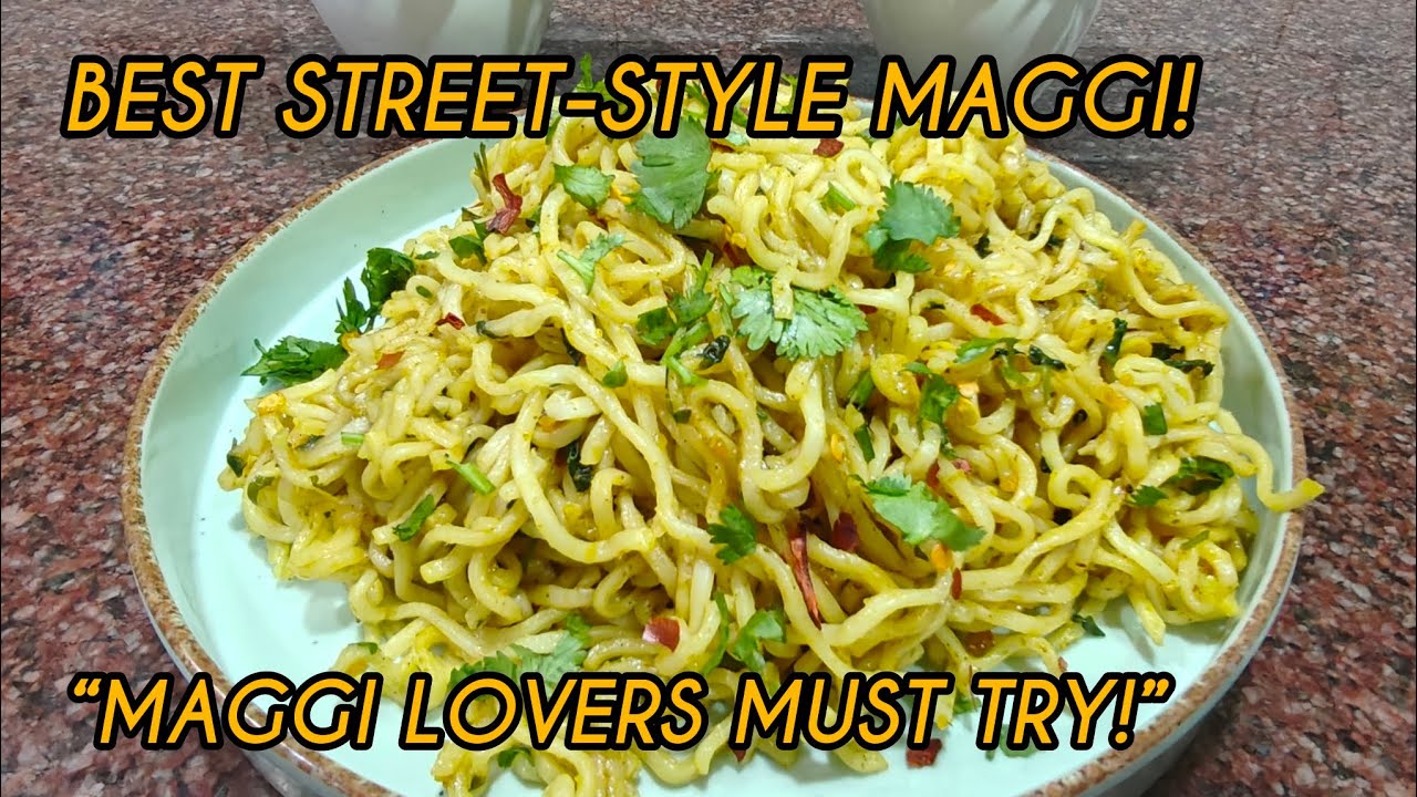Chilli Garlic Maggi Recipe | Spicy & Street-Style Maggi Noodles | Easy ...