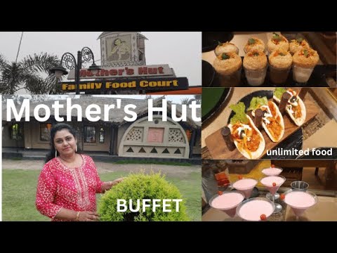 Mother's Hut Buffet @ 699 || Unlimited Food More Than 25 Items || Best ...
