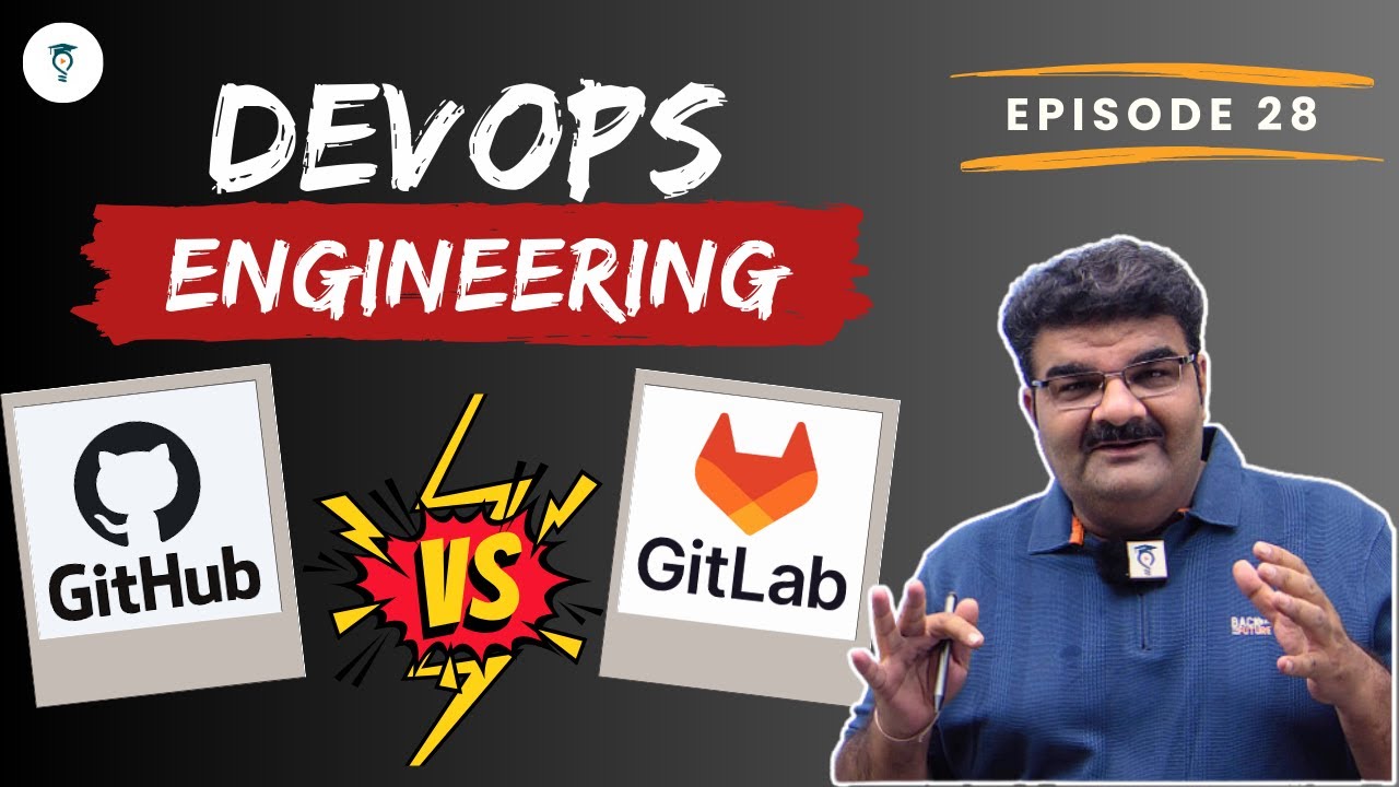 Episode 28 Github Vs Gitlab In Hindi Complete Git And Gitlab Tutorial Youtube