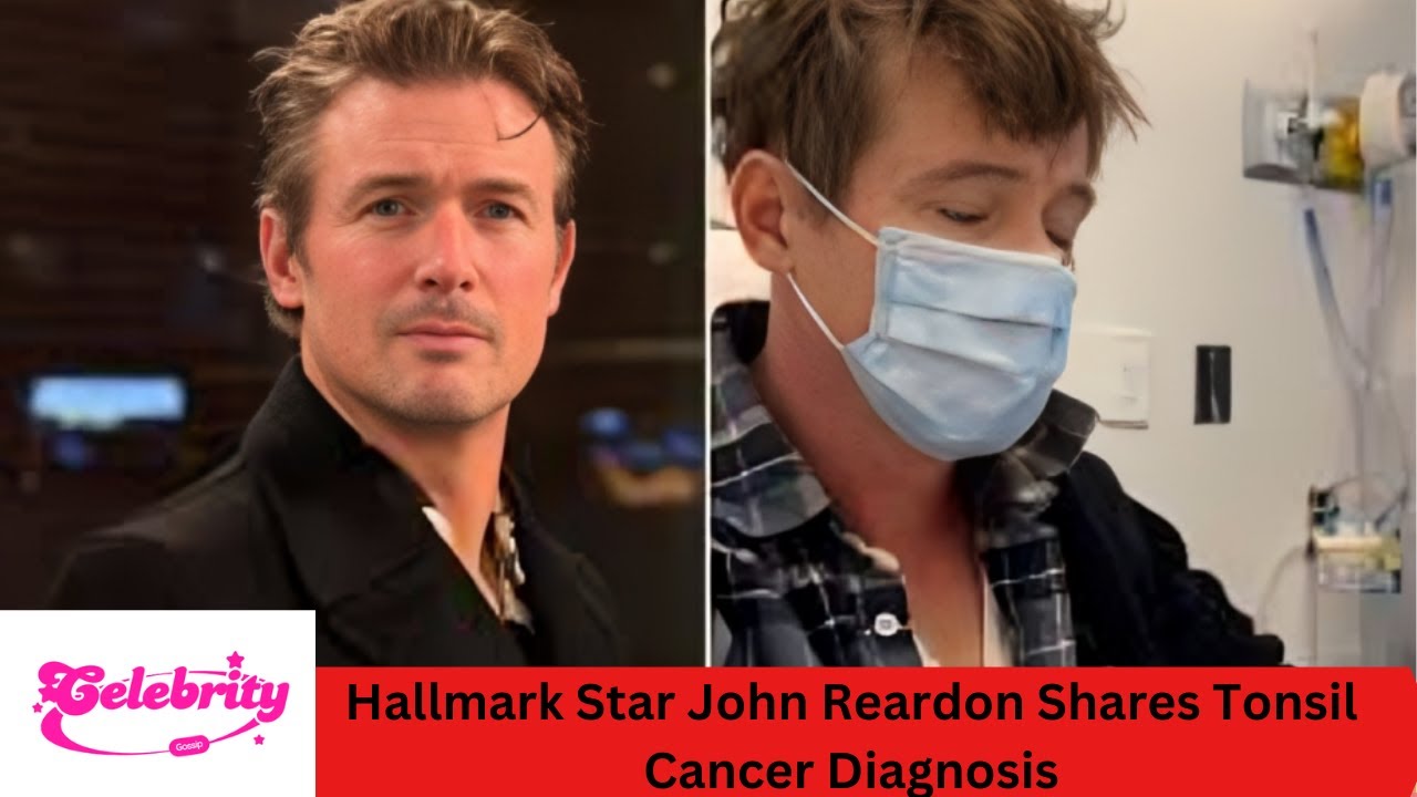 Hallmark Star John Reardon Shares Tonsil Cancer Diagnosis. - YouTube