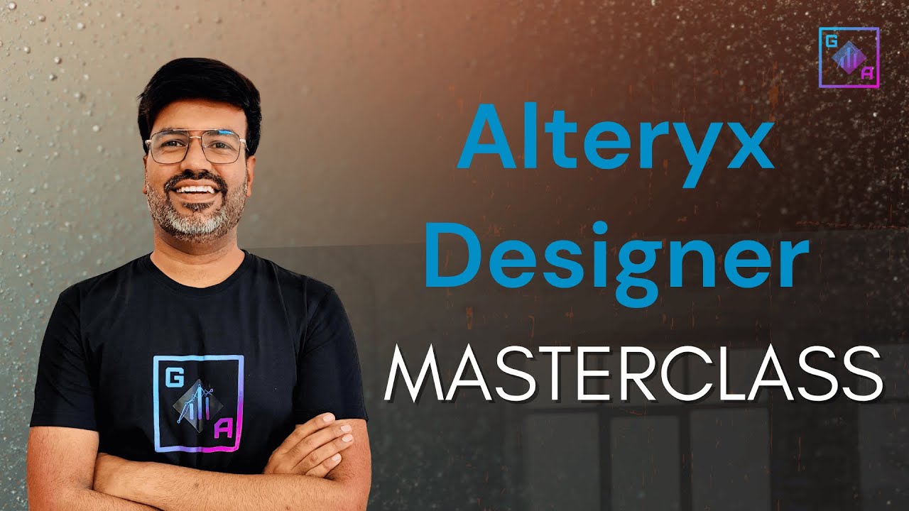 Alteryx Designer Masterclass 2026 | Beginners to Advanced Level - YouTube