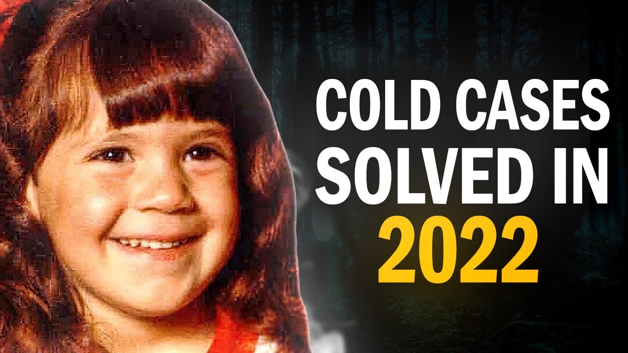 These DECADES old COLD cases were SOLVED in 2022 - YouTube