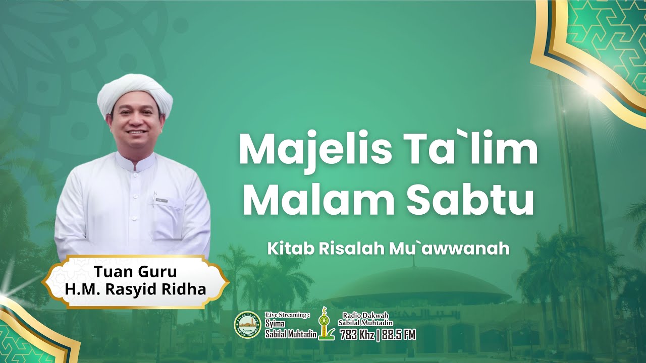 TGH. M. Rasyid Ridha (Jum'at,, 24 Januari 2025 - Masjid Raya Sabilal ...
