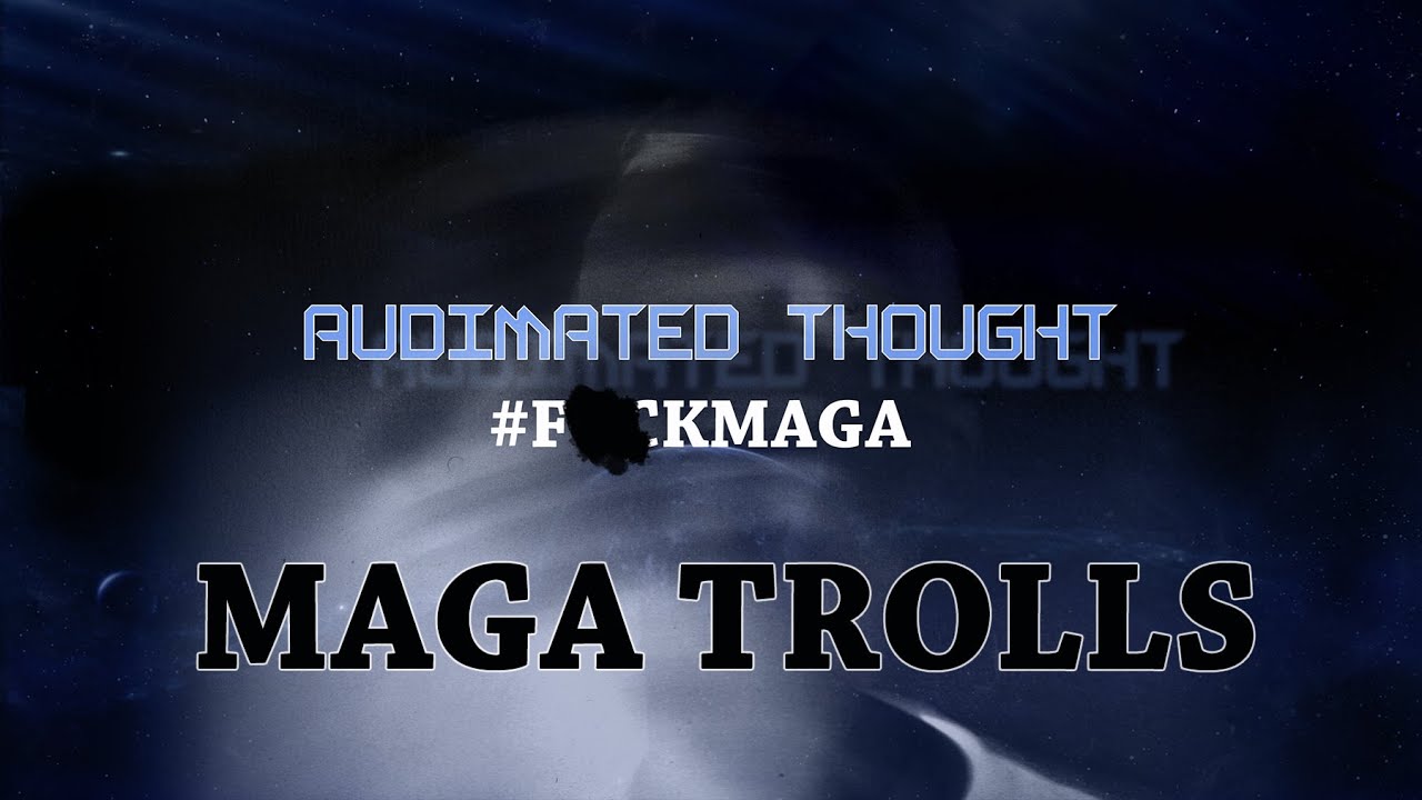 MAGA Trolls - YouTube
