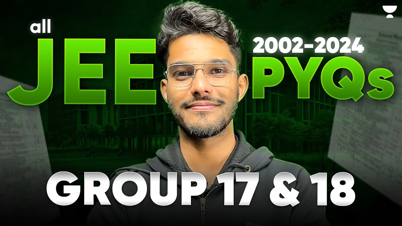 All JEE Main p-BLOCK ELEMENTS (Grp 17 & 18) PYQs (2002-2024) | PYQ Session for JEE 2025 ...