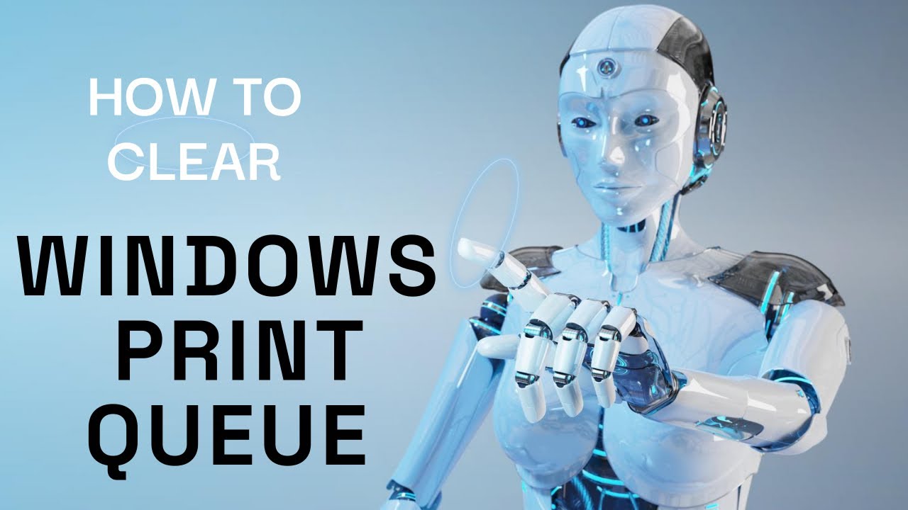 How To Clear Windows Print Queue YouTube How To Clear Windows Print Queue YouTube