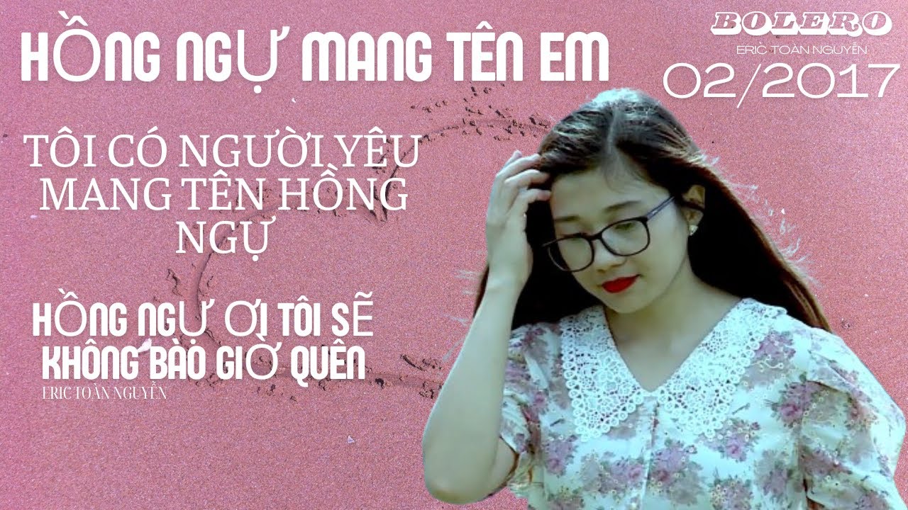 Hồng Ngự Mang Tên Em || Eric Toan Nguyen ll Sâu lắng Cảm xúc ll Bolero ...