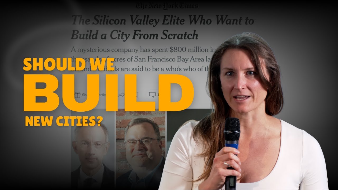 Should We Build New Cities—or Grow Them? | Gillian Morris | Ignite ...