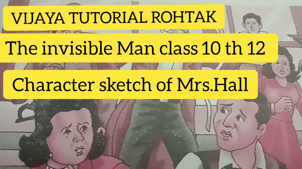 Character sketch of Mrs.Hall( Class 10th 12 th) - YouTube