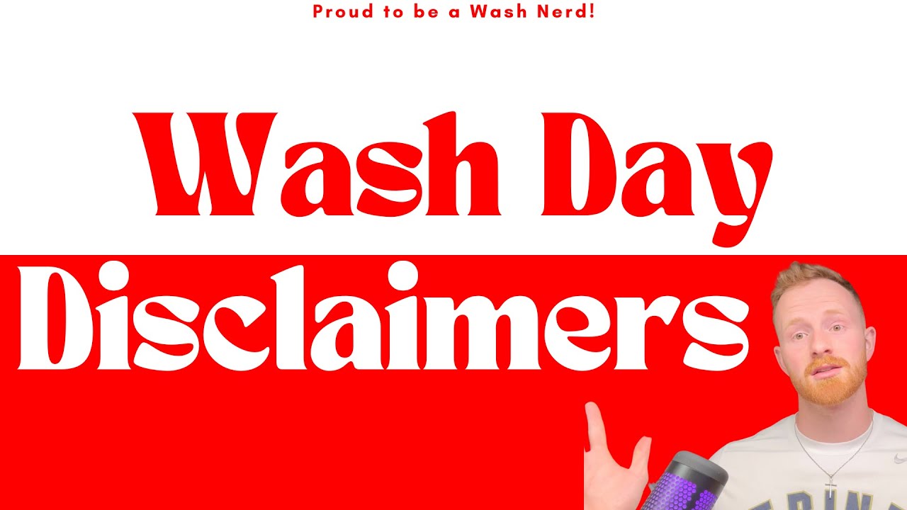 Wash Day Disclaimers - How To Protect Yourself! - YouTube