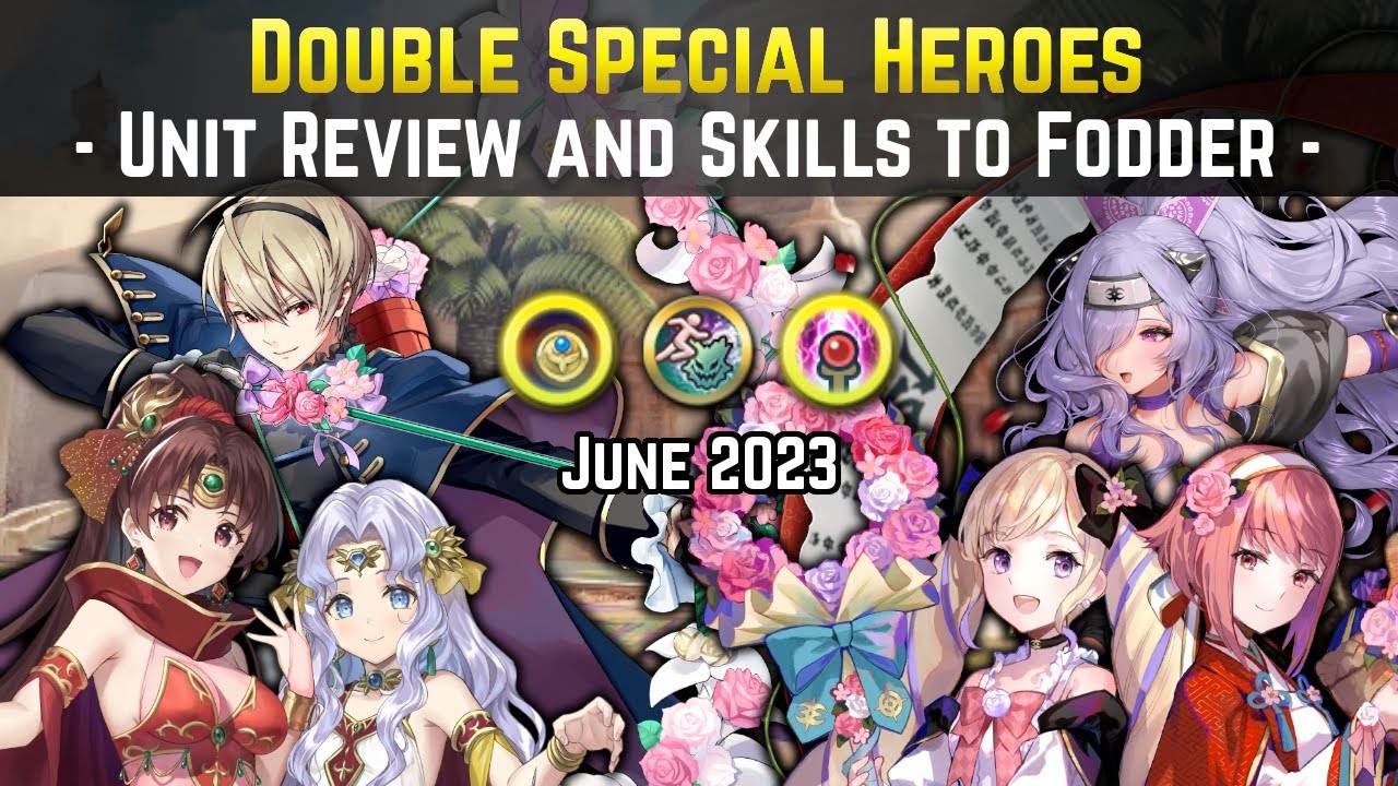 Duo Elise, Harmonic Linde, Ninja Camilla & More | Double Special Heroes ...