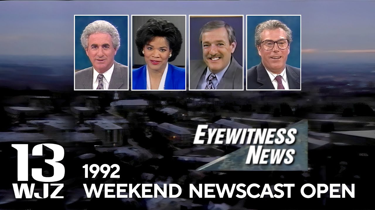 WJZ-TV Baltimore | Eyewitness News Weekend Newscast Open | 1992 | WJZ ...