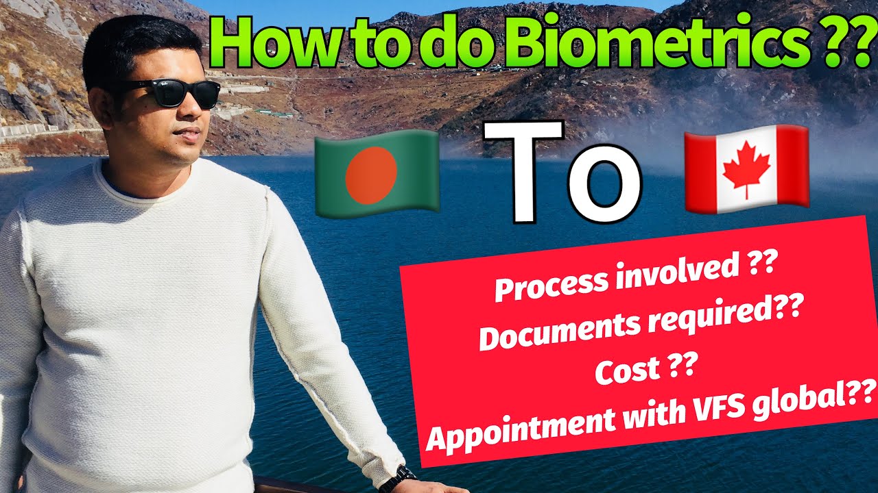 Full Biometrics Process VFS Global Bangladesh To Canada YouTube full-biometrics-process-vfs-global-bangladesh-to-canada-youtube