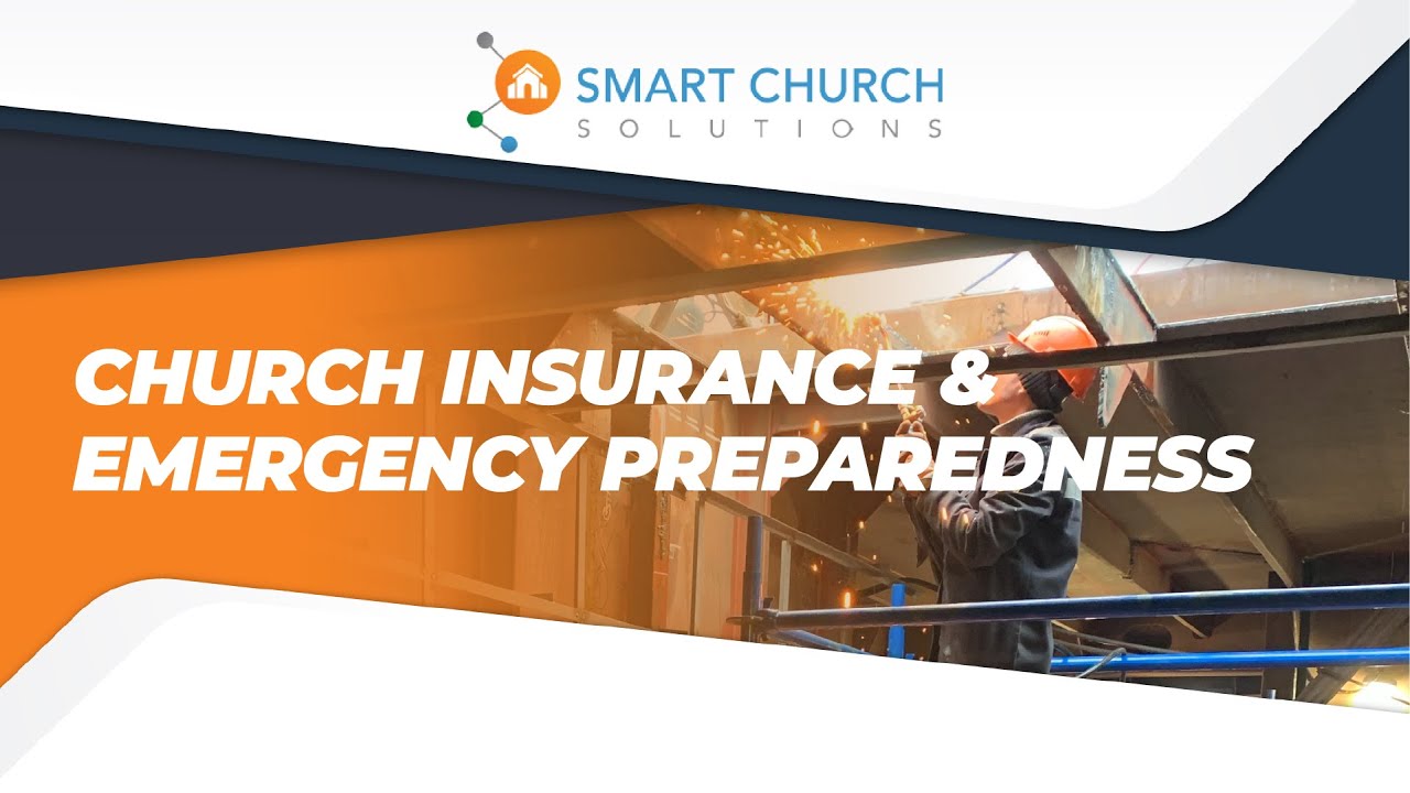 Church Insurance and Emergency Preparedness Webinar - YouTube
