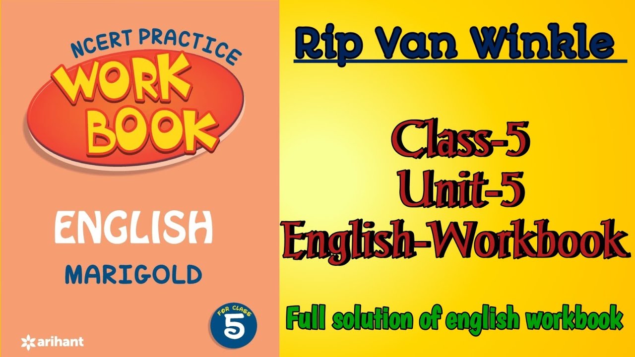 Rip Van Winkle Class 5 Unit‐5 English‐Workbook fully solved exercise ...