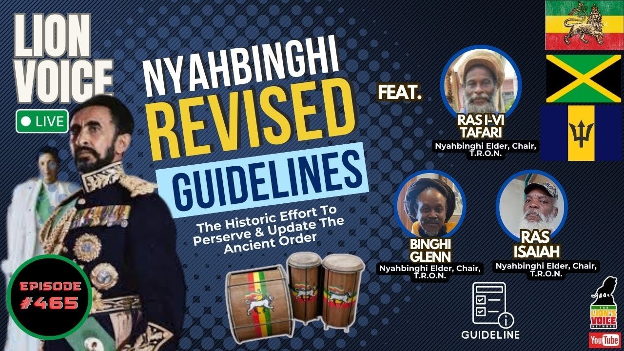 EP 465 Lion Talk LIVE! The Lion Voice: Safeguarding the Nyahbinghi ...