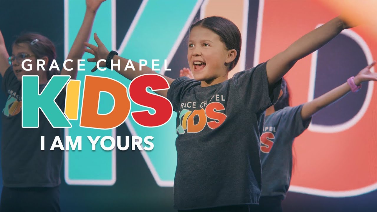 I Am Yours by Elevation Church Kids performed by Grace Chapel Kids ...