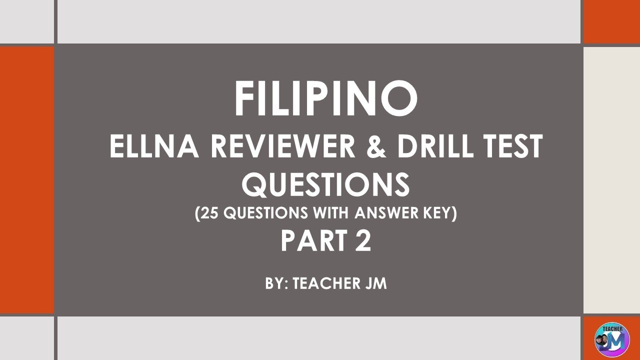 ELLNA Reviewer & Drill Questions FILIPINO Part 2 #earlylanguagelearning ...