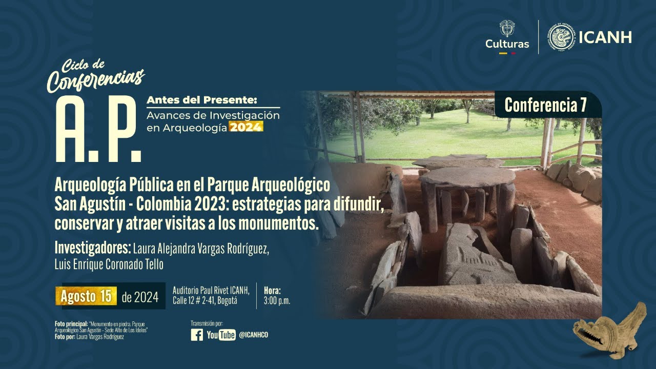 Arqueología Pública en el Parque Arqueológico San Agustín- Colombia ...