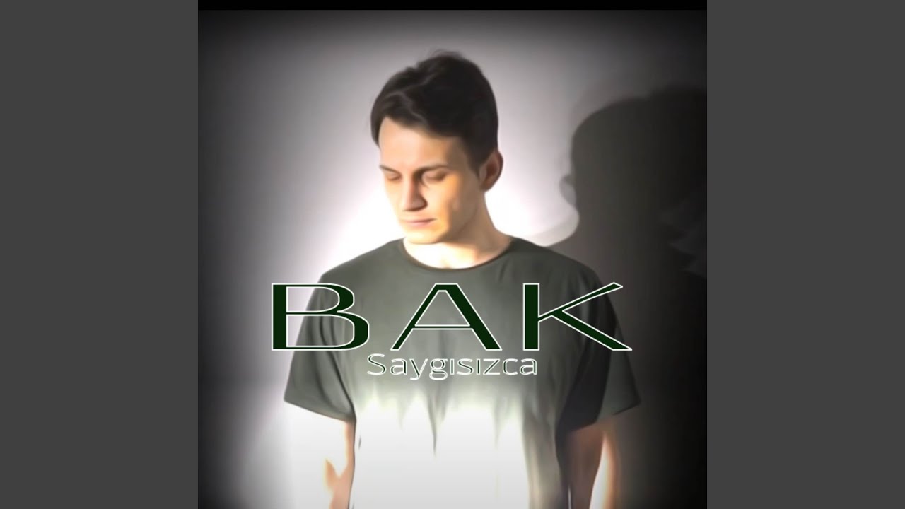 Bak - YouTube