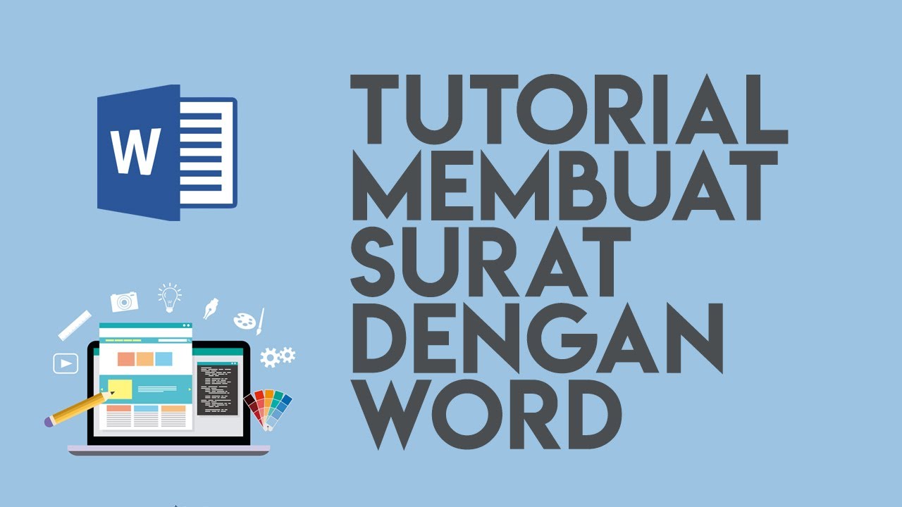 Tutorial membuat surat dengan Microsoft Word - YouTube