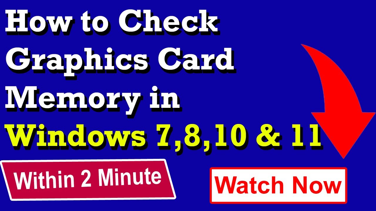 How To Check Graphics Card Memory In Windows 7 8 10 11 YouTube how-to-check-graphics-card-memory-in-windows-7-8-10-11-youtube