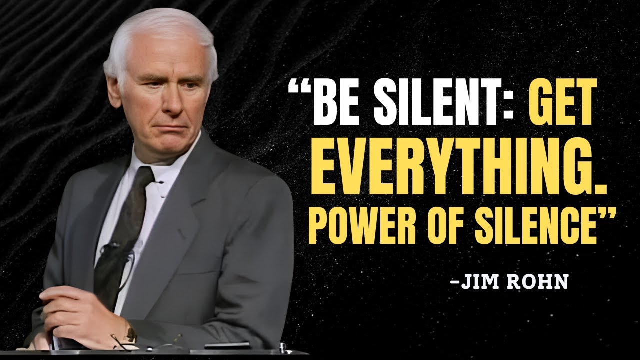 SAY NOTHING, Get Everything: The Secret Power of Silence - Jim Rohn ...