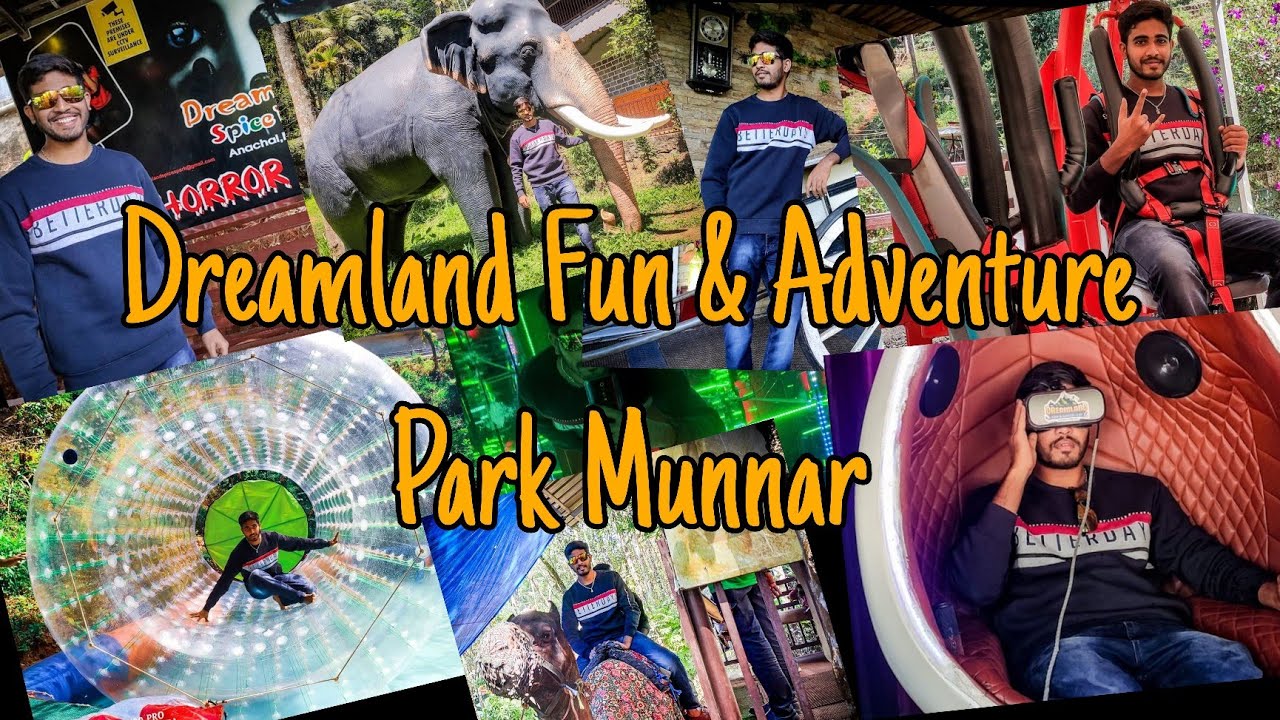Dreamland Fun & Adventure Park Munnar | Activities in Munnar | sai ...