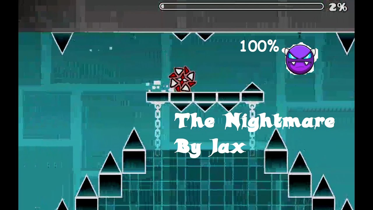 The Nightmare by Jax 100% ( This level is not even insane diff tbh ...