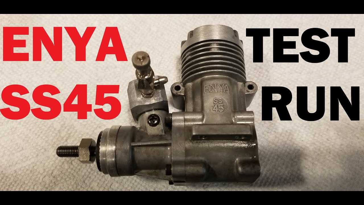 Enya SS45 Run after Rebuild Model Airplane Engine - YouTube