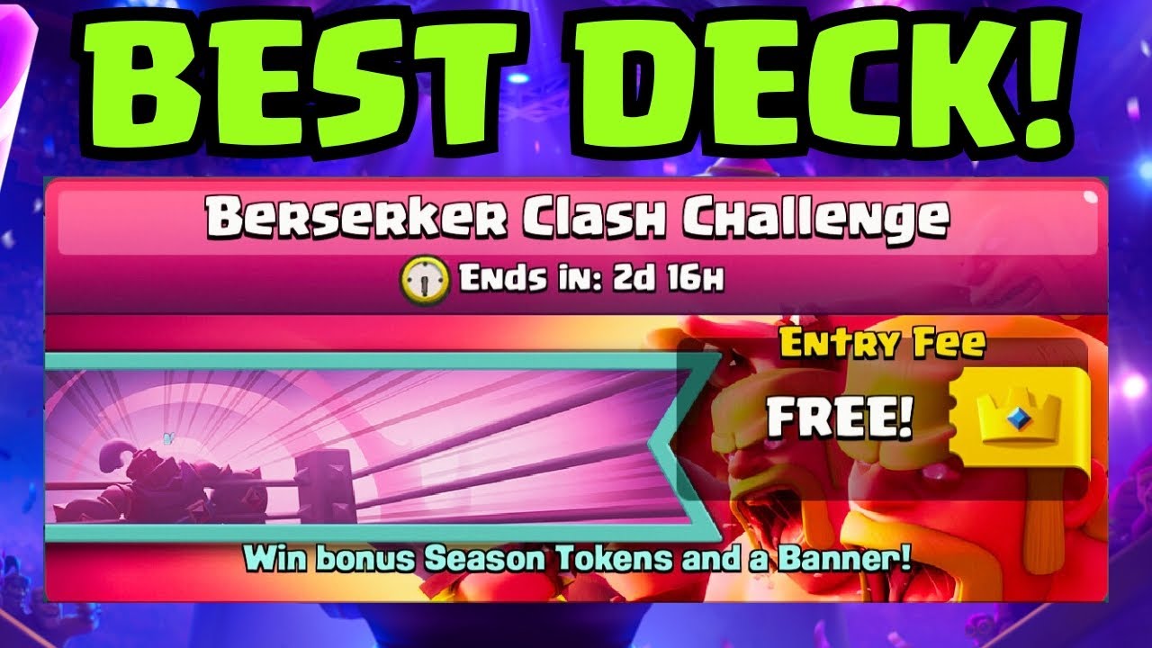 10-0 EASY! BEST DECK TO BEAT TEH BERSERKER CHALLENGE IN CLASH ROYALE ...