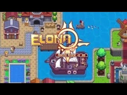 Elona Episode 19 - YouTube