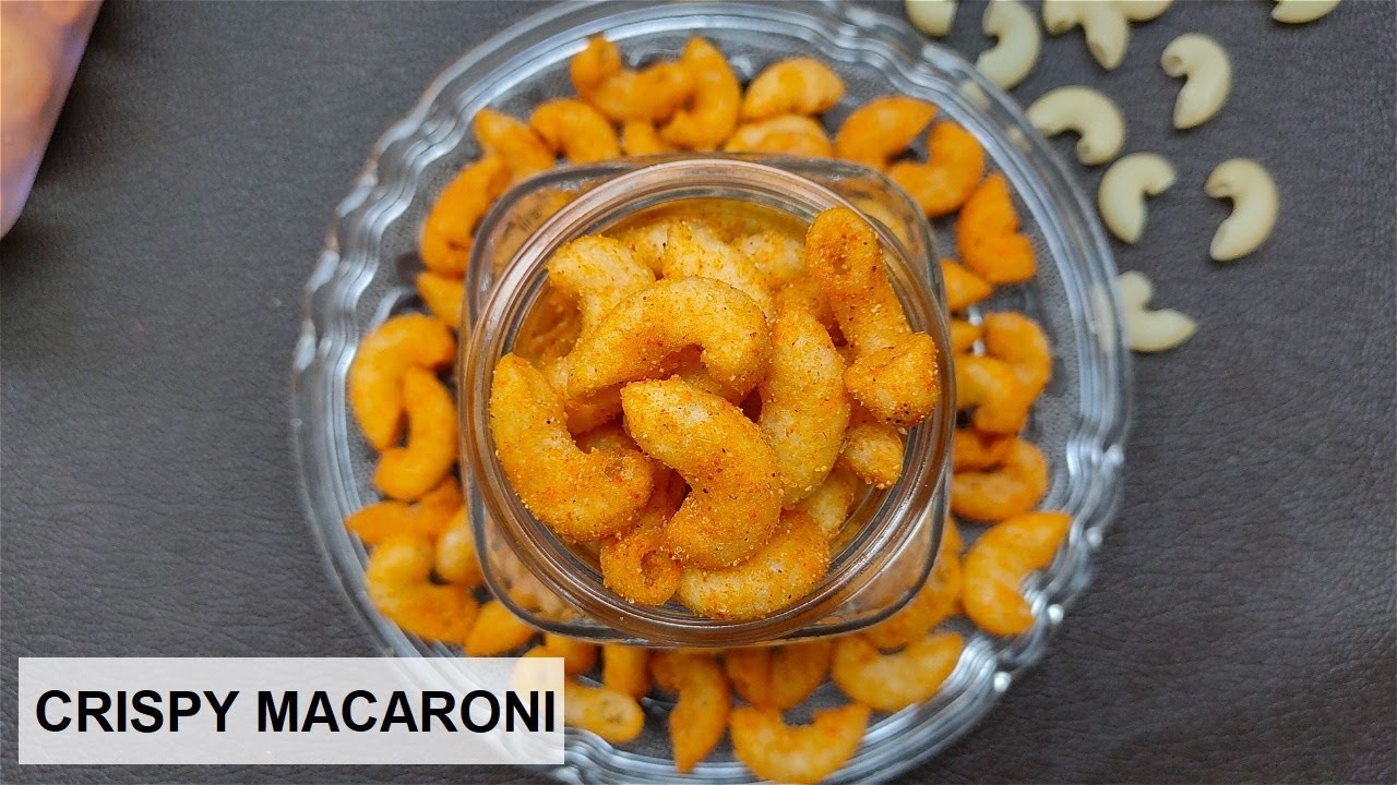 Crispy Macaroni Snacks | How To Make Macaroni Snack | Tea time Snacks ...