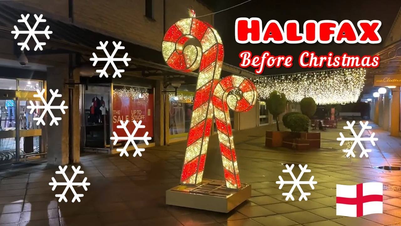 HALIFAX BEFORE CHRISTMAS l HALIFAX TOWN CENTRE WALKING TOUR - YouTube