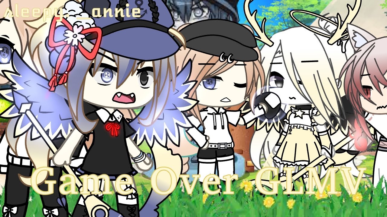 Game Over GLMV (Anna Series) Part 6 Season 3 : Revenge? Gacha Life ...