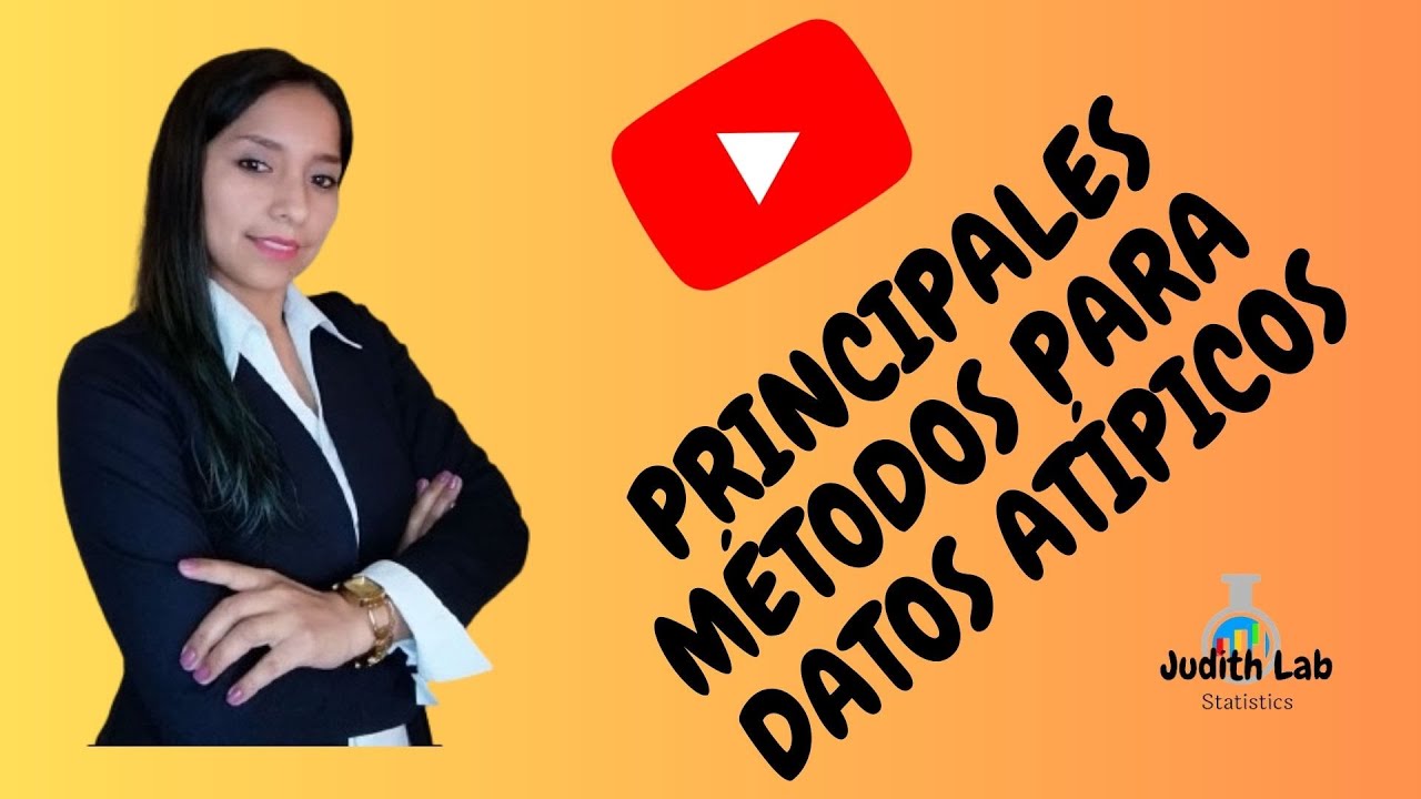 PRINCIPALES MÉTODOS para IDENTIFICAR los DATOS ATÍPICOS [SUPER ...