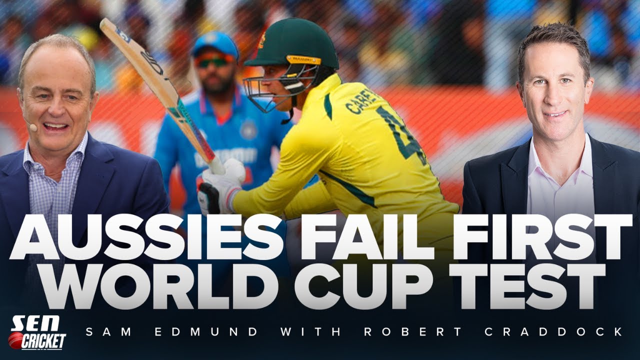 Robert Craddock and Sam Edmund analyse the Aussies' poor start to this ...