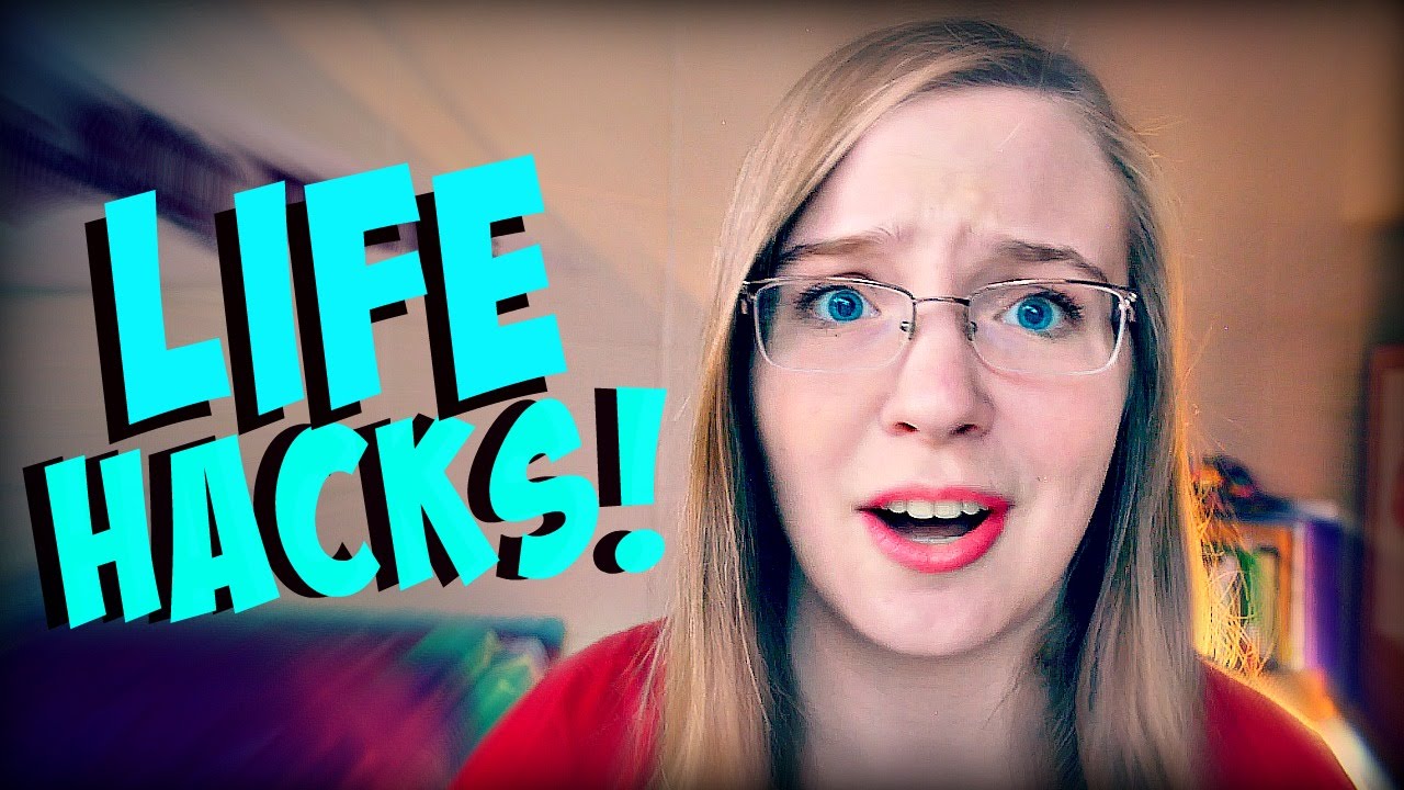 LIFE HACKS - YouTube